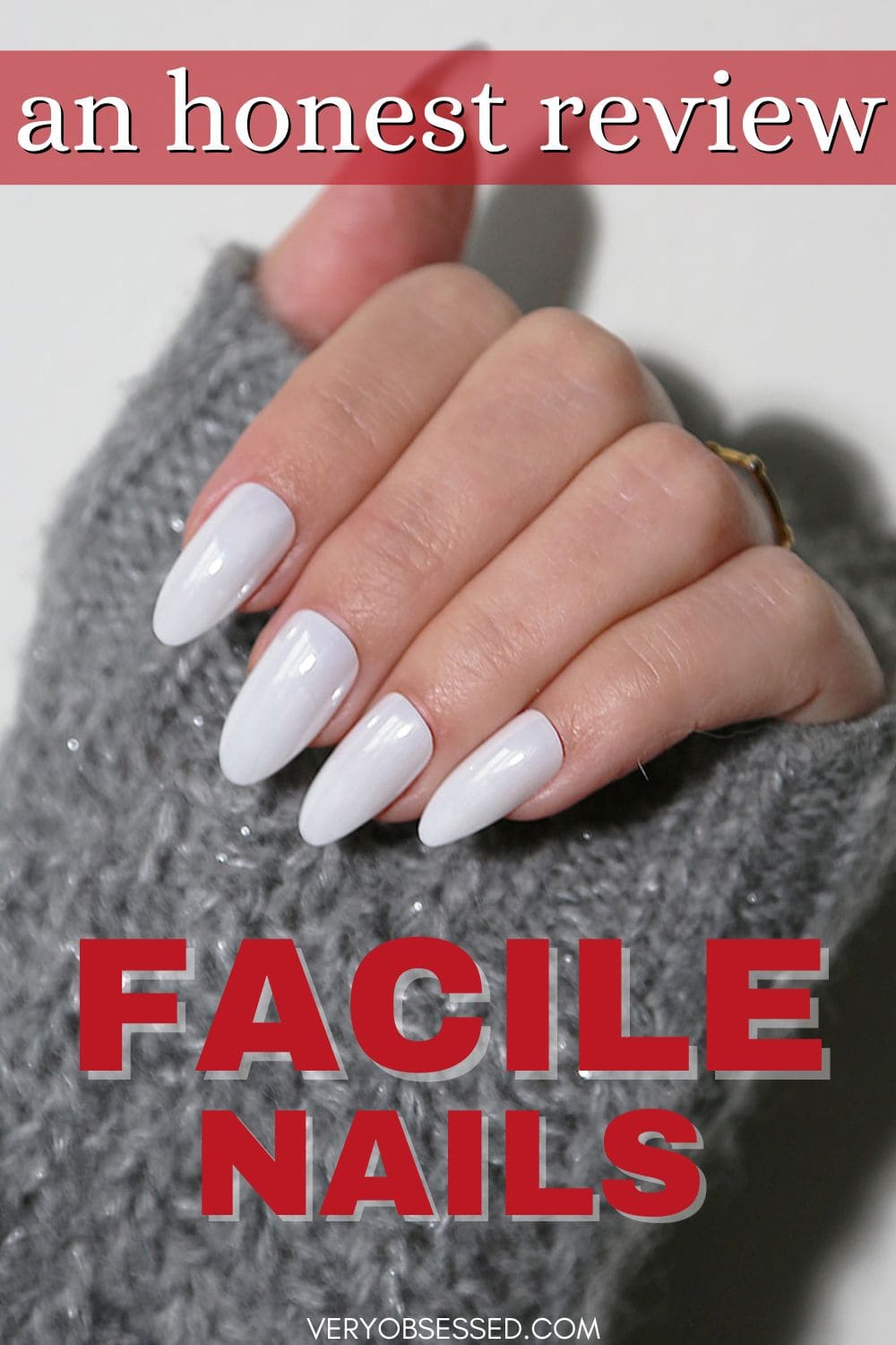 Facile Nails: An Honest Review of the Press-Ons - Very Obsessed