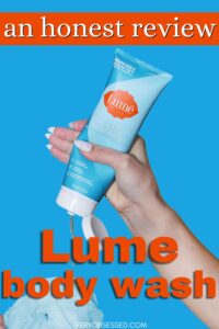 An Honest Lume Body Wash Review - Acidified and Unscented - Very Obsessed